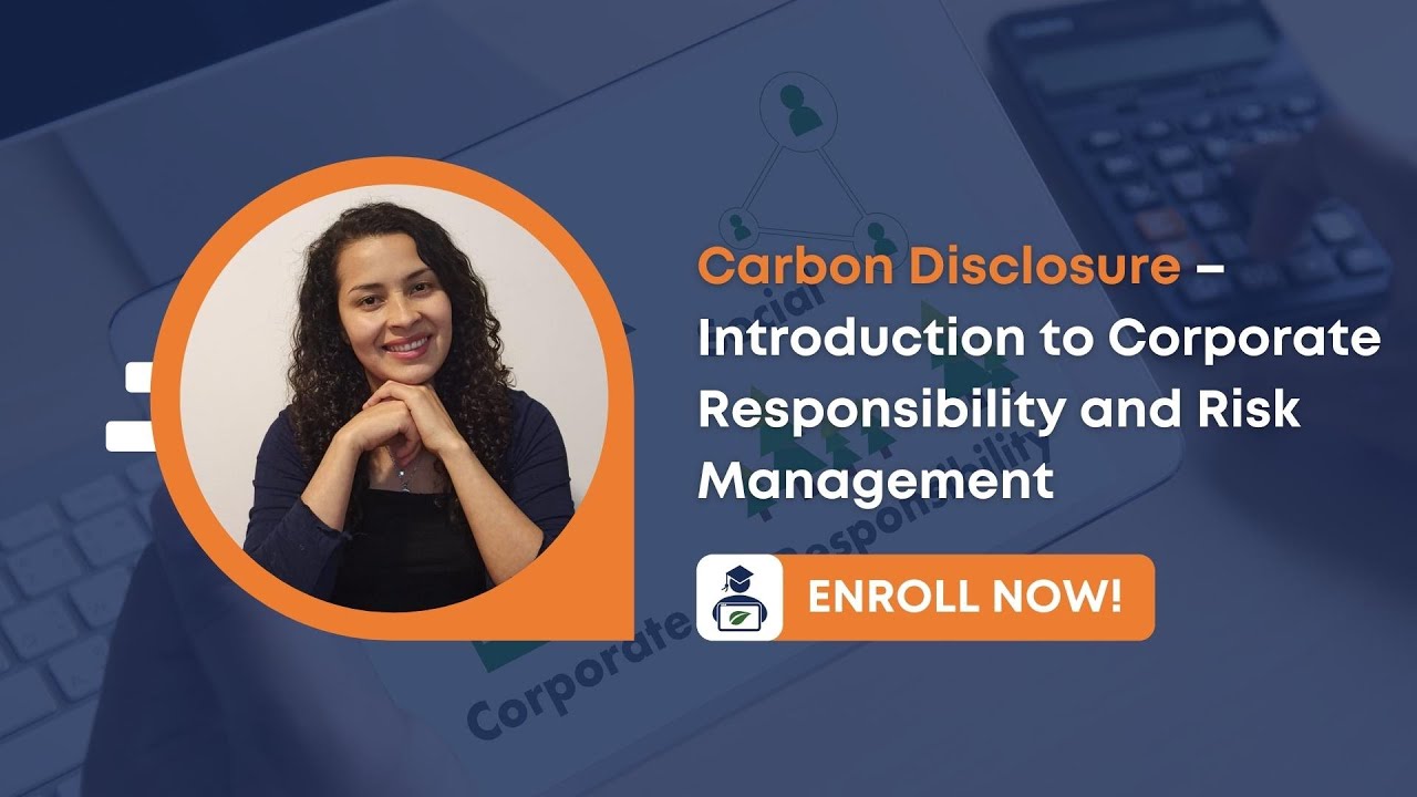 Carbon Disclosure – an Introduction to Corporate Responsibility and ...