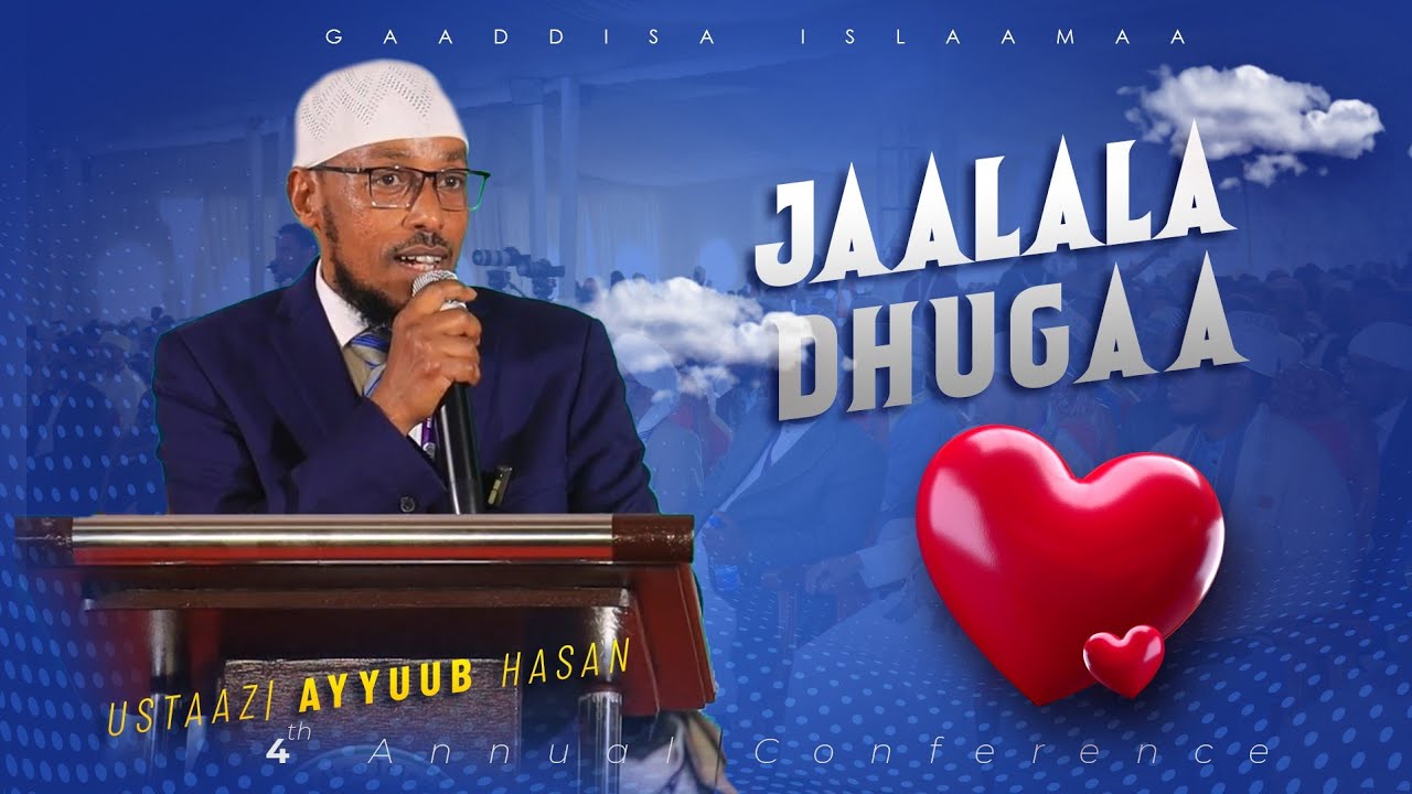 Ustaaz / Ayyuub Hasan ☆ Jaalala Dhugaa ☆ - YouTube