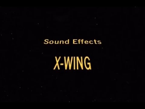 Star Wars Sound Effects - X-Wing - YouTube