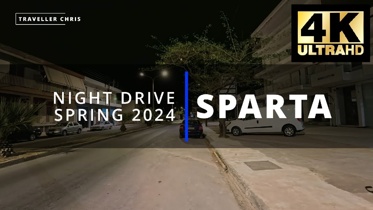 4K | Sparta: Spring Night Drive | Laconia - Greece | Σπάρτη: νυχτερινή ...