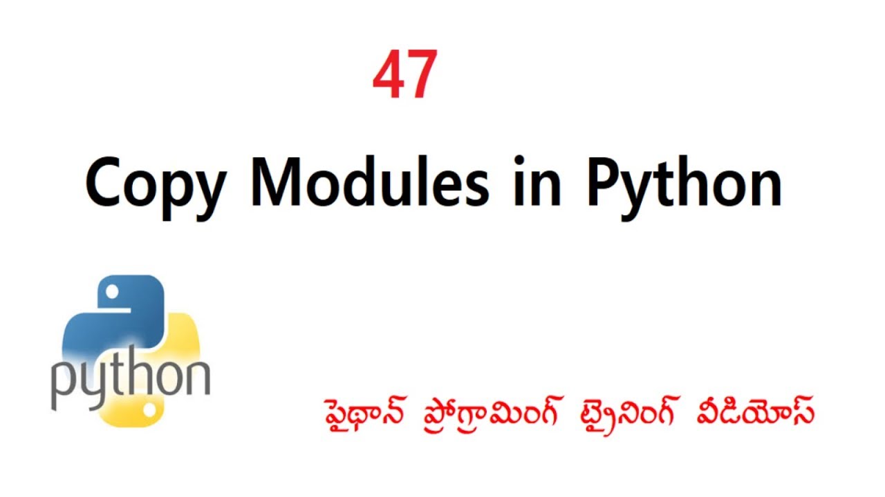 Copy Module In Python Telugu Modules In Python VLR Training Class copy-module-in-python-telugu-modules-in-python-vlr-training-class