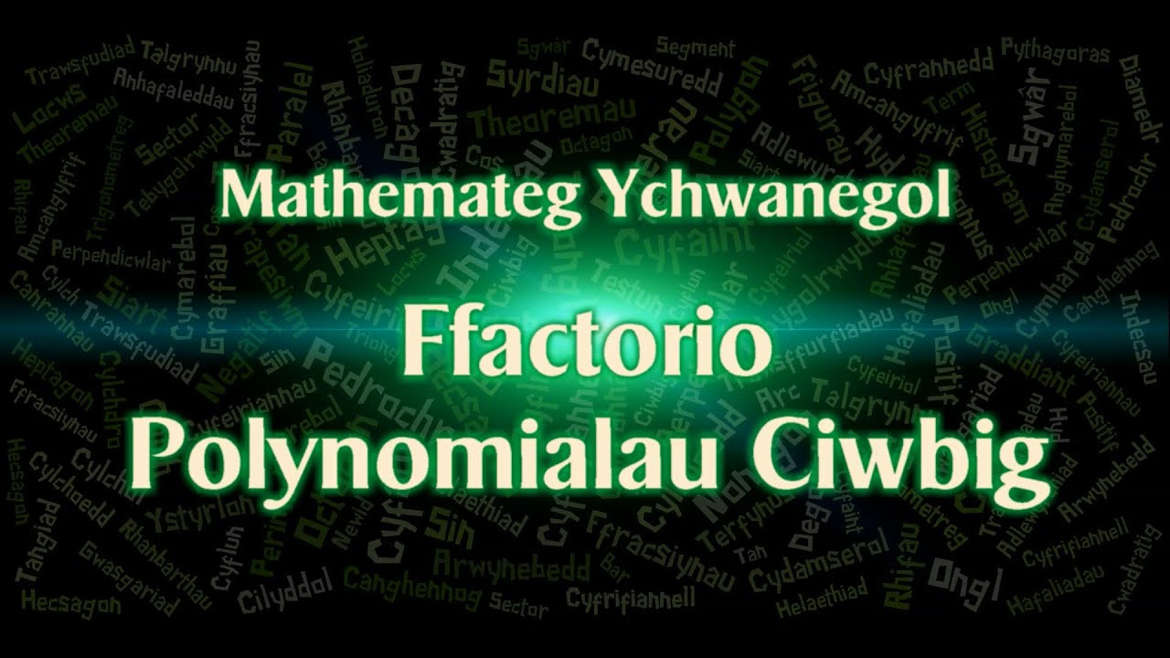 Ychwanegol 03: Ffactorio Polynomialau Ciwbig - YouTube
