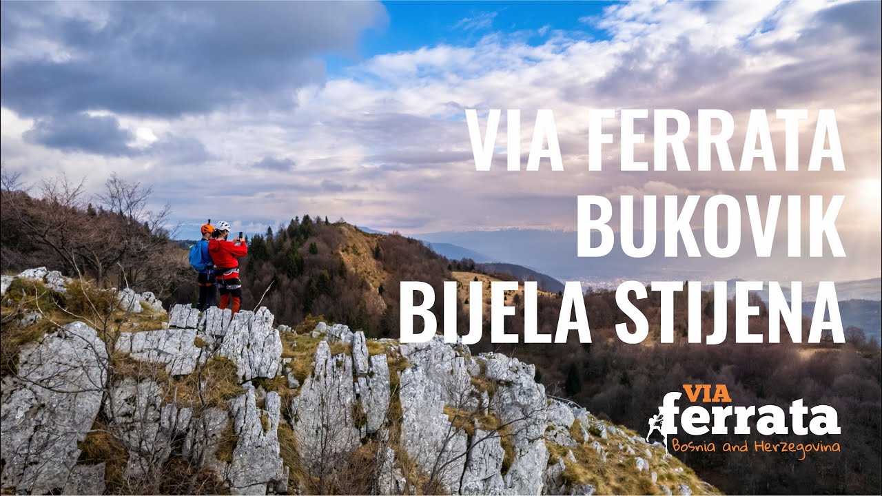Via ferrata Bukovik - Bijela stijena | Sarajevo, Bosnia and Herzegovina ...