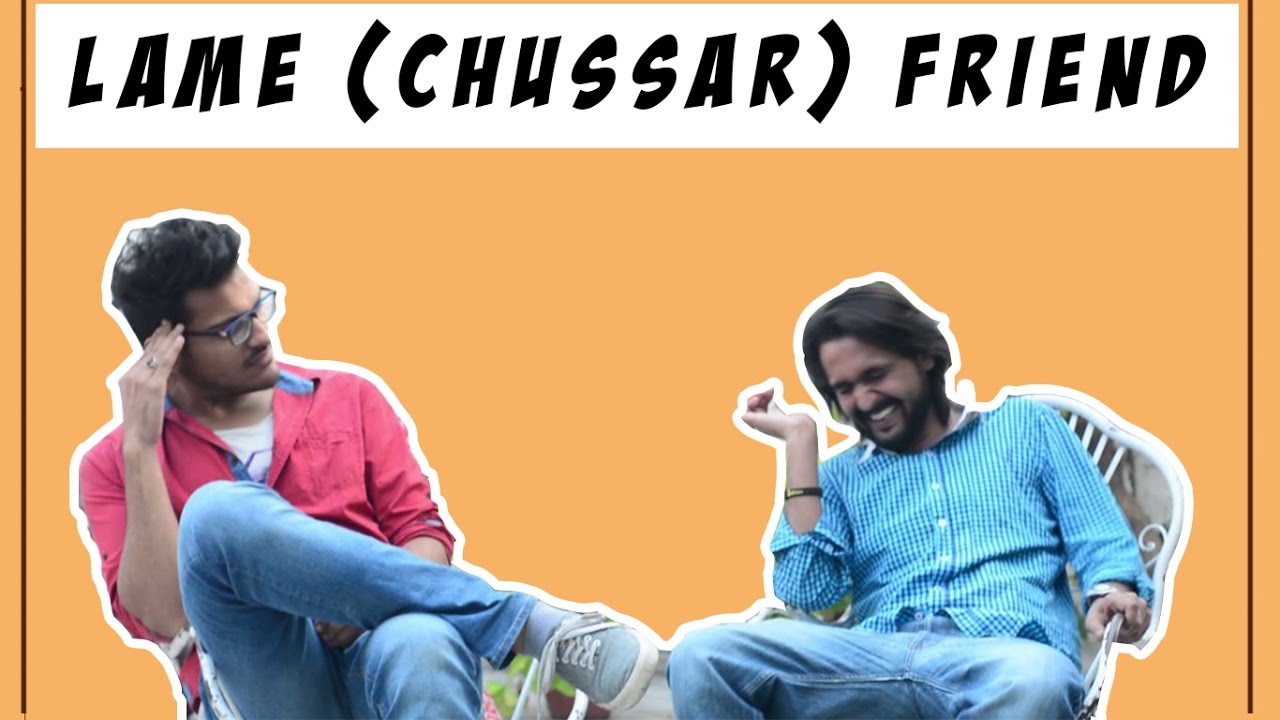 When You Have a Lame Friend - YouTube