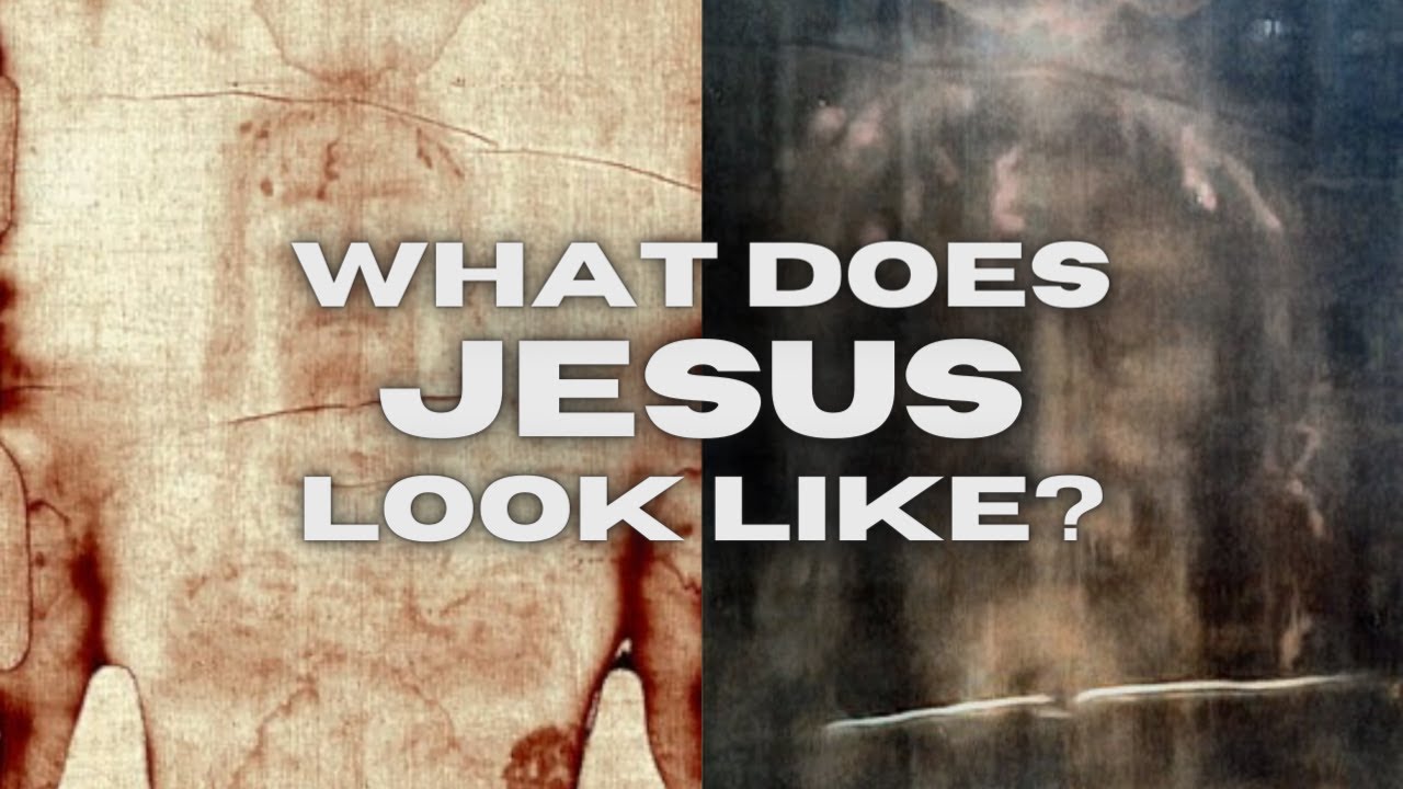 What Does Jesus Look Like? - YouTube