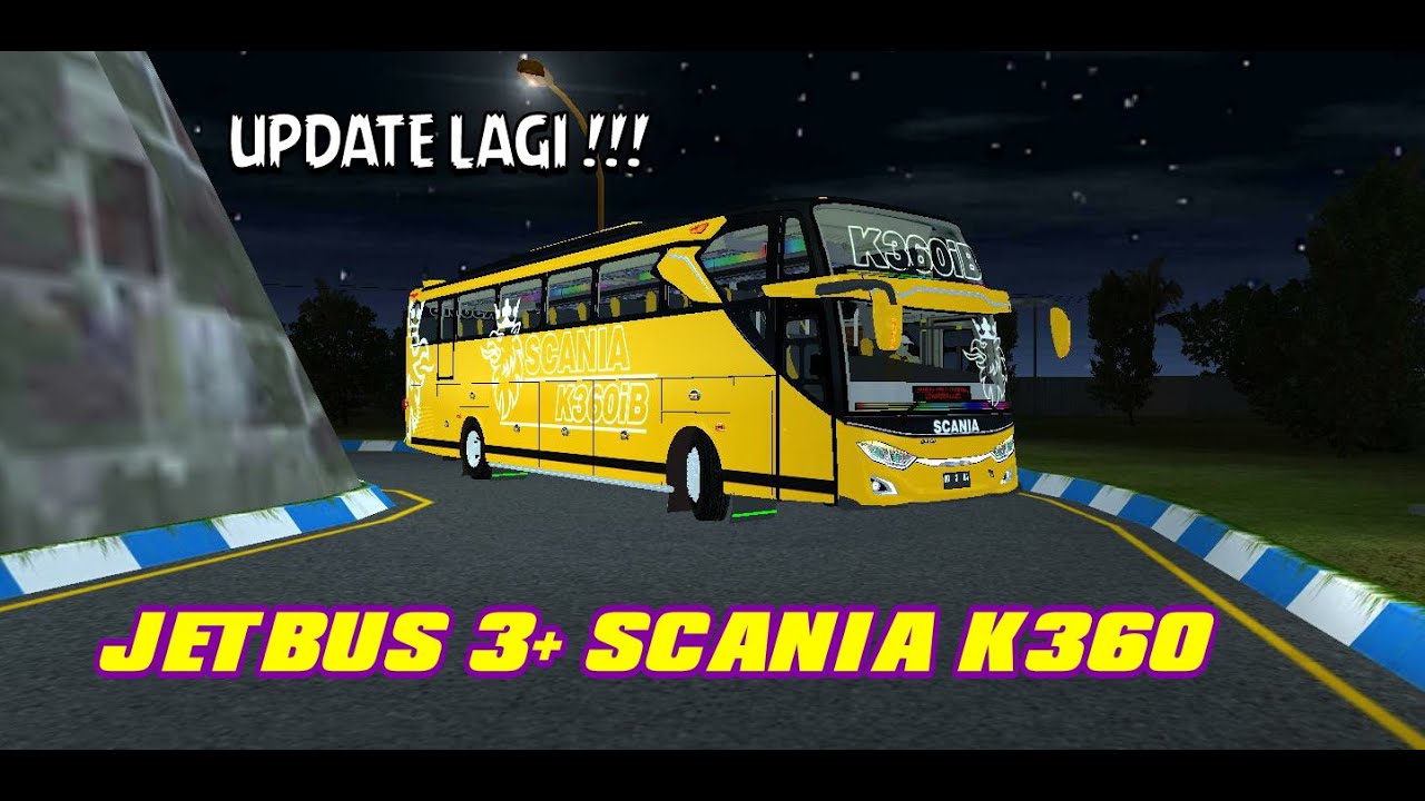 UPDATE!!! MOD JB3+ SCANIA K360 || FULL ANIM & FULL LED || CVT ...