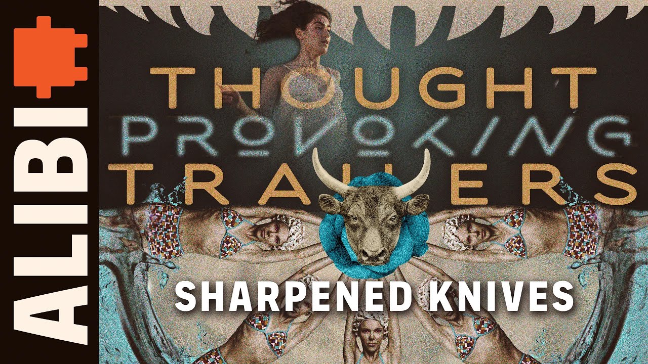 Sharpened Knives - ALIBI Music | Though Provoking Experimental Trailer ...