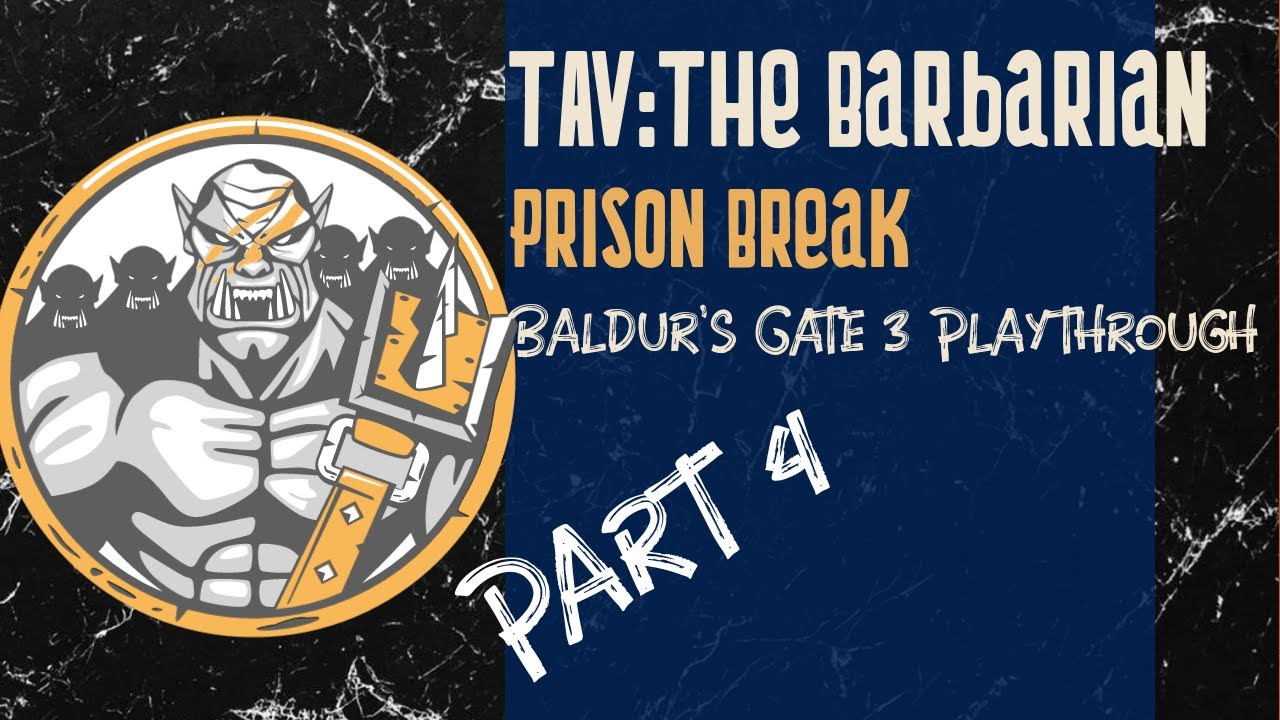 Prison Break |Baldur's Gate 3 Playthrough| **No Commentary** - YouTube