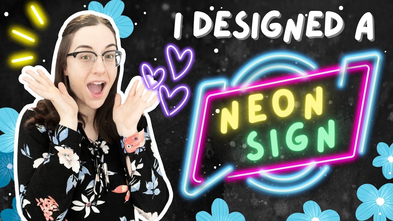 I design a neon sign! How to make a LED neon sign | Custom neon sign ...