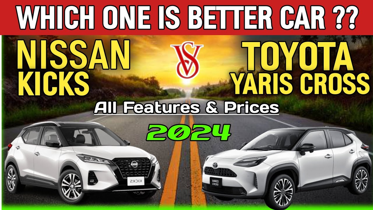 Compare Toyota Yaris Cross vs Nisan Kicks 2024 || yaris cross vs kicks ...