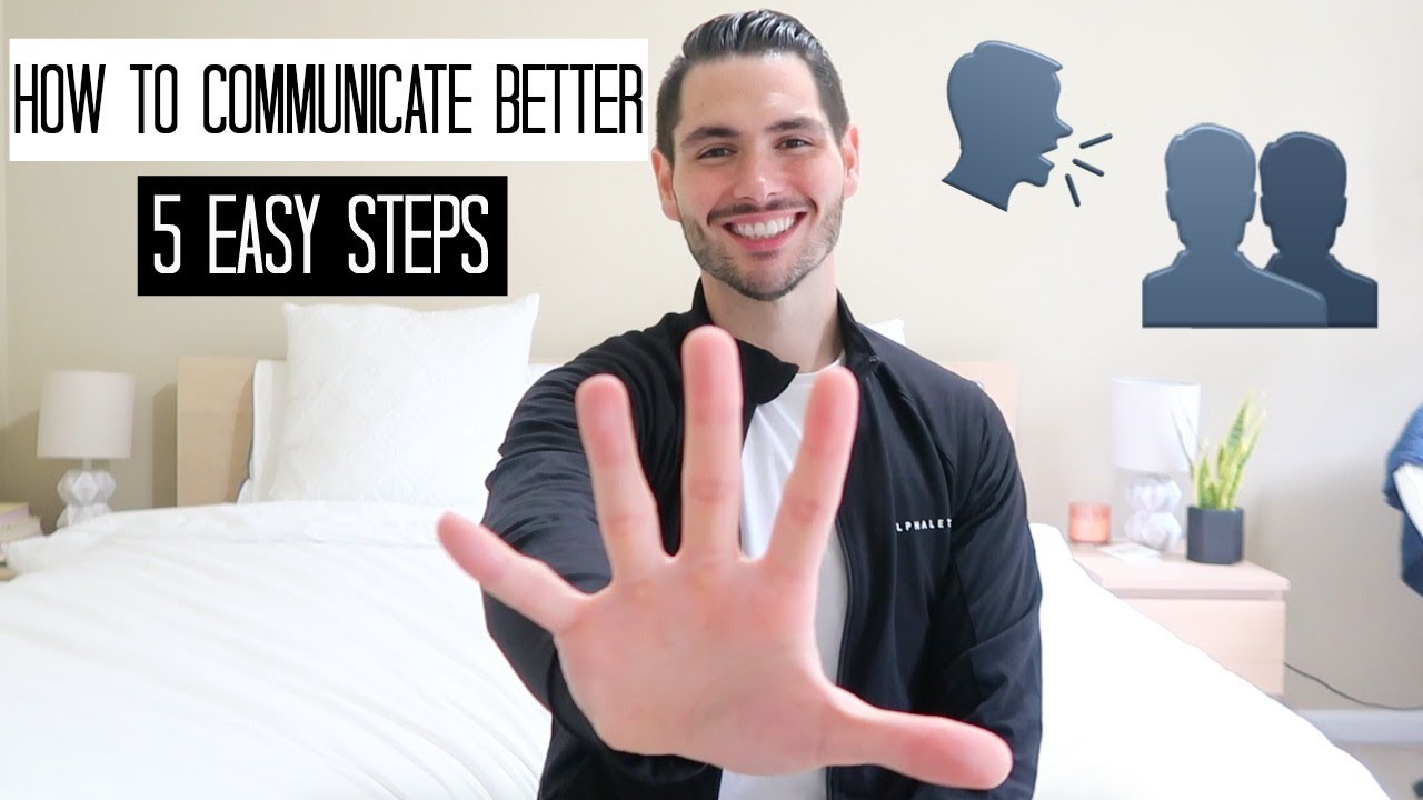 How to Communicate with People Effectively (5 EASY STEPS) - YouTube