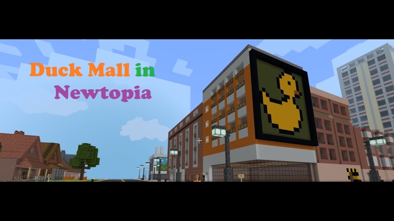 Duck Mall in Newtopia #Minecraft - YouTube