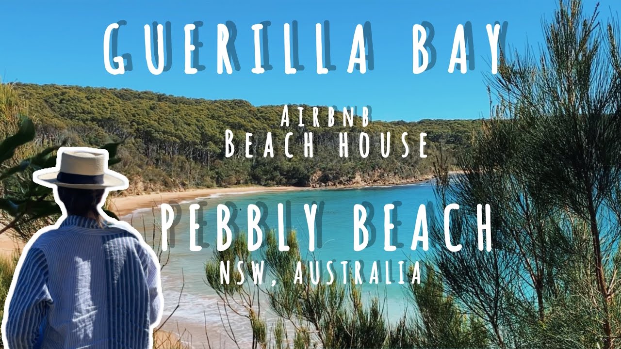 GUERILLA BAY & PEBBLY BEACH, NSW, AUSTRALIA 🇦🇺 - YouTube