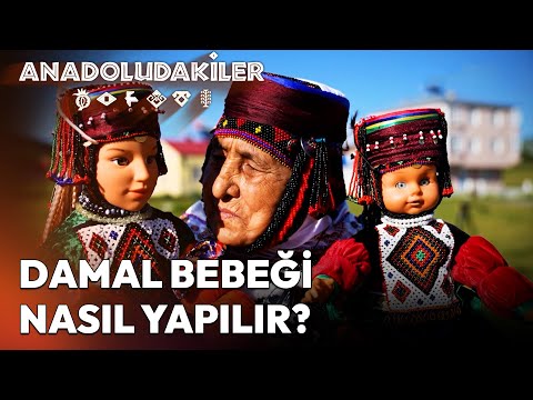 Ardahan'ın El Emeği Mucizesi: Damal Bebekleri | Anadoludakiler