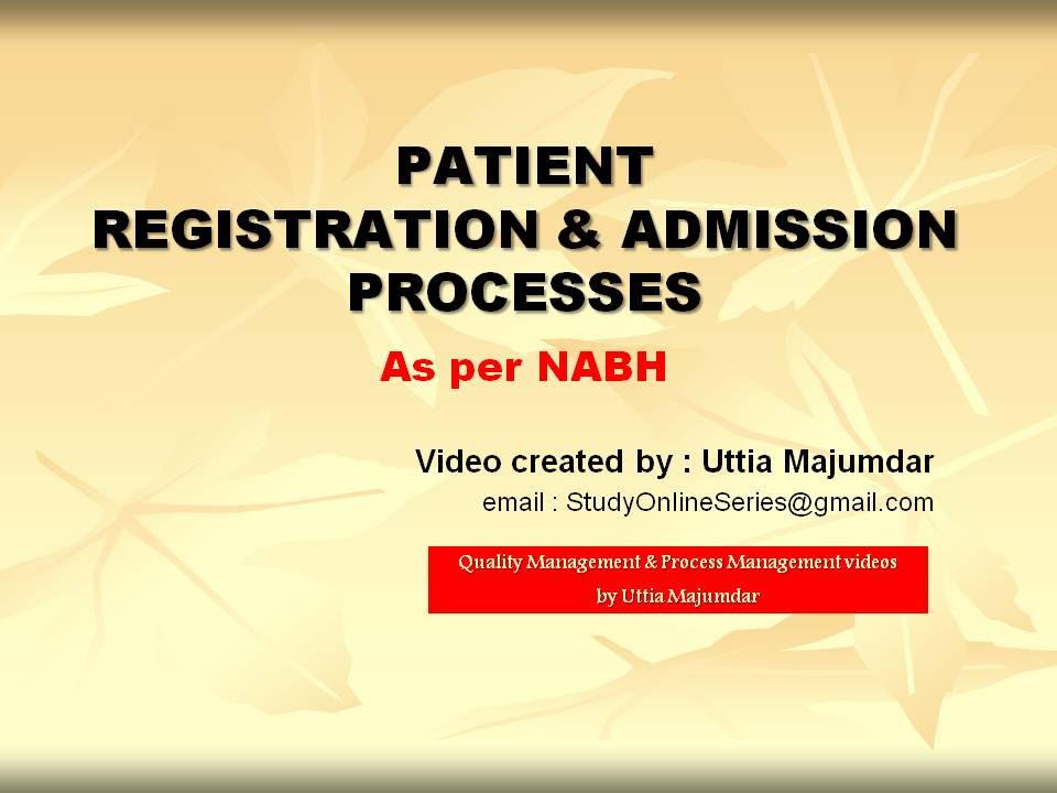 PATIENT REGISTRATION AND ADMISSION PROCESSES IN A HOSPITAL - As per ...