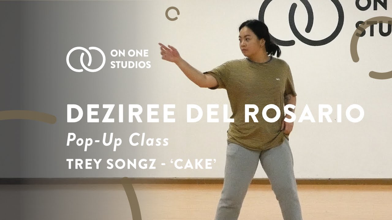 Cake - Trey Songz | Deziree Del Rosario Choreography | Pop-Up Class ...