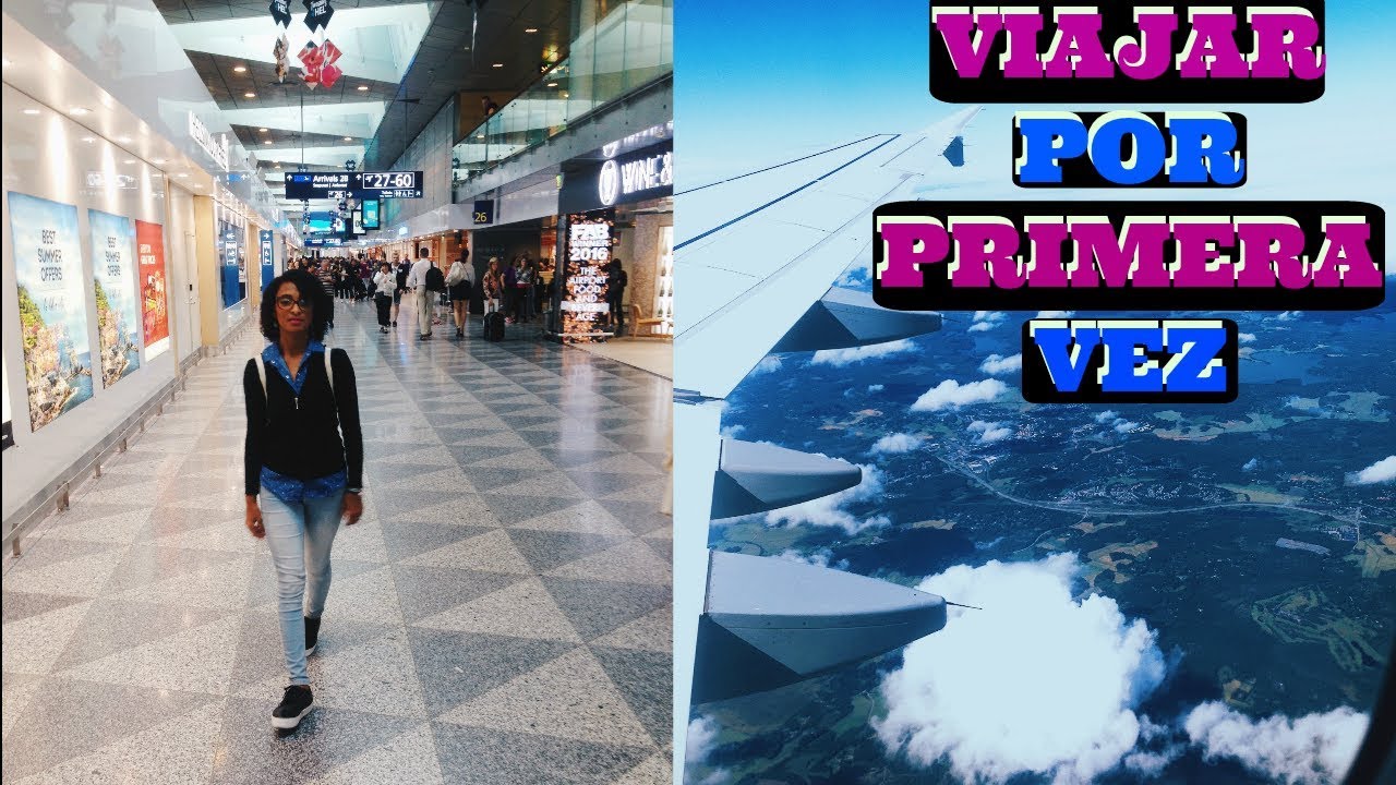 Cómo viajar en avión por primera vez #parte1 (tutorial paso a paso ...