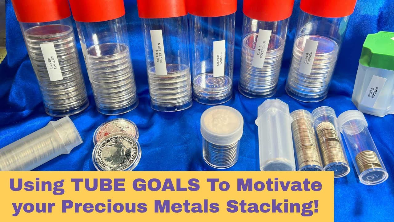 Using TUBE GOALS For Silver & Gold Stacking - YouTube