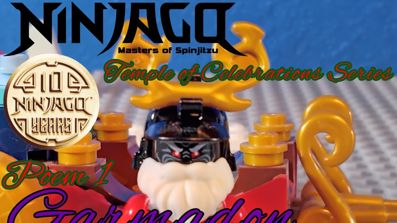 Lego Ninjago || Temple of Celebrations Series || Poem 1: Garmadon - YouTube