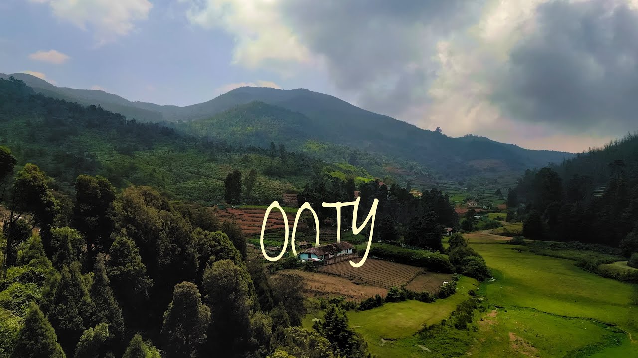Finally Showing You Cinematic Ooty in 4k - YouTube