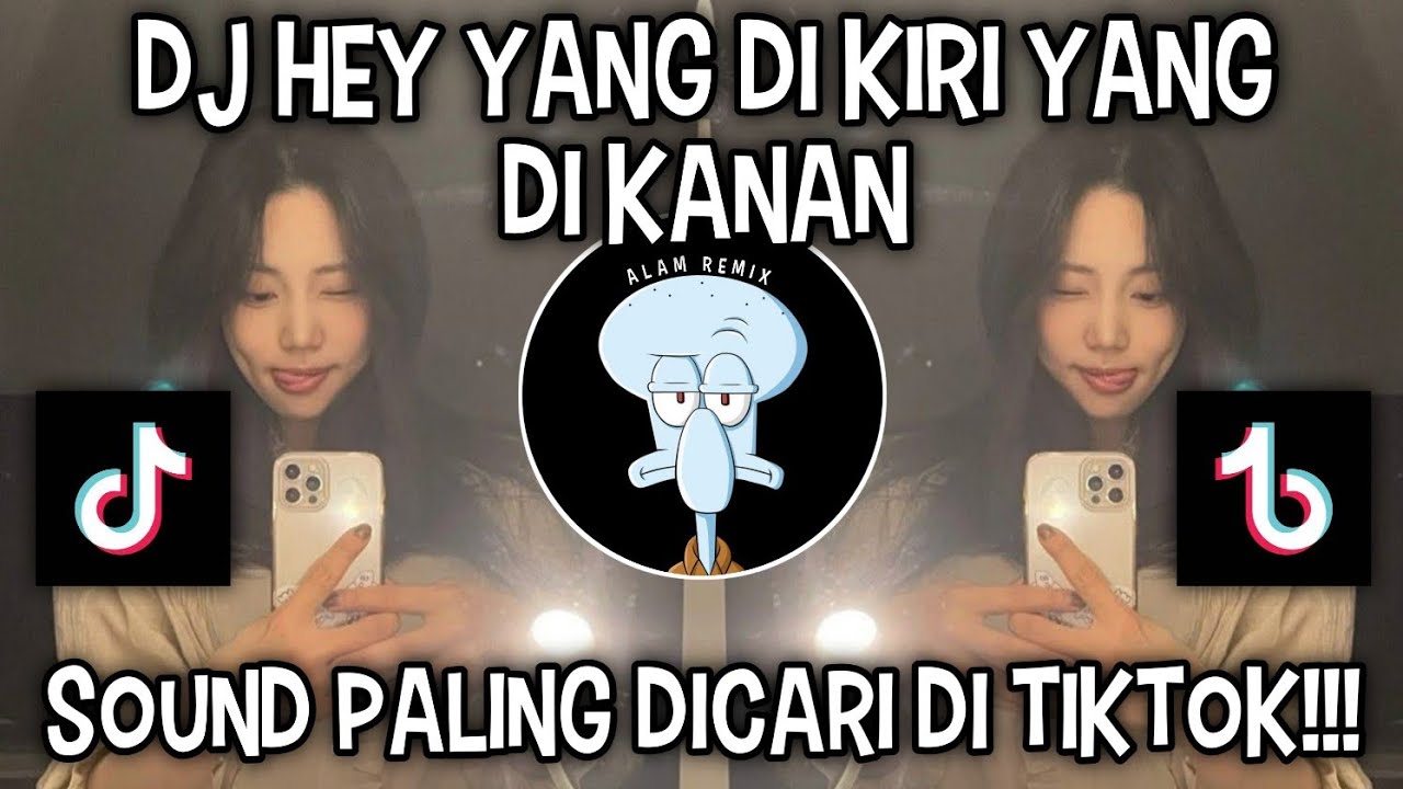 DJ HEY YANG DI KIRI YANG DI KANAN | BANG JALI VIRAL DI TIKTOK ‼️ - YouTube