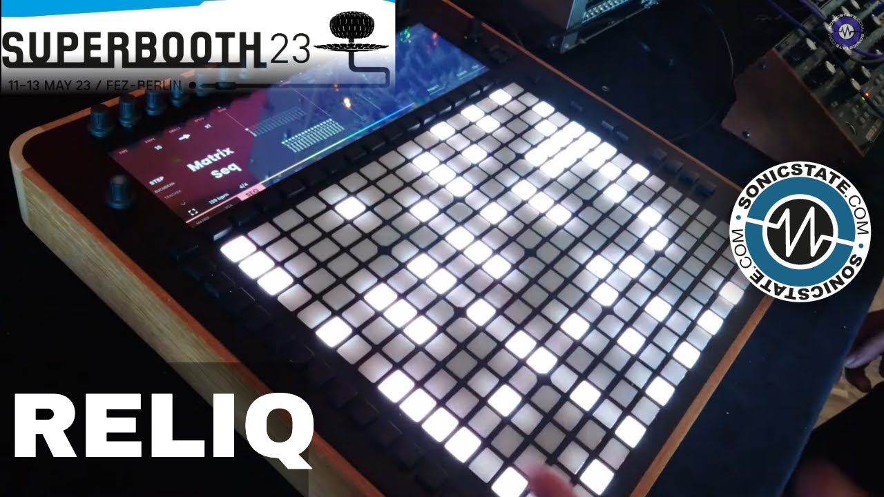 Superbooth 2023: Reliq - Hybrid Control Surface With 32 CV, 16 Gate, ,3 MIDI and USB ...