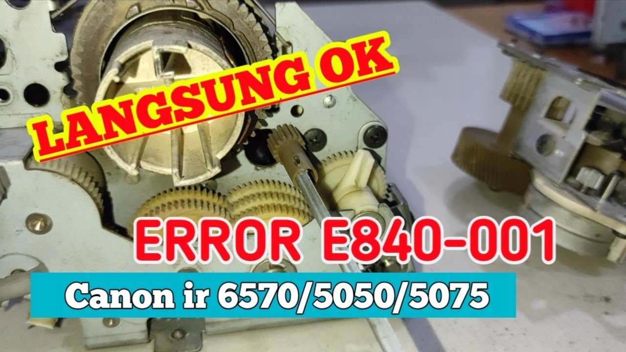 ERROR E840-001 IR 6570-5050-5075 - YouTube