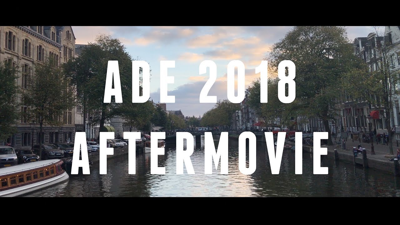 ADE 2018 Aftermovie - 4K - YouTube