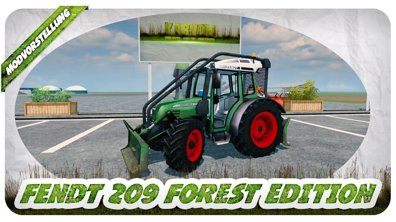 Fendt 209 Forest Edition Mod für Landwirtschafts Simulator 2013 - YouTube