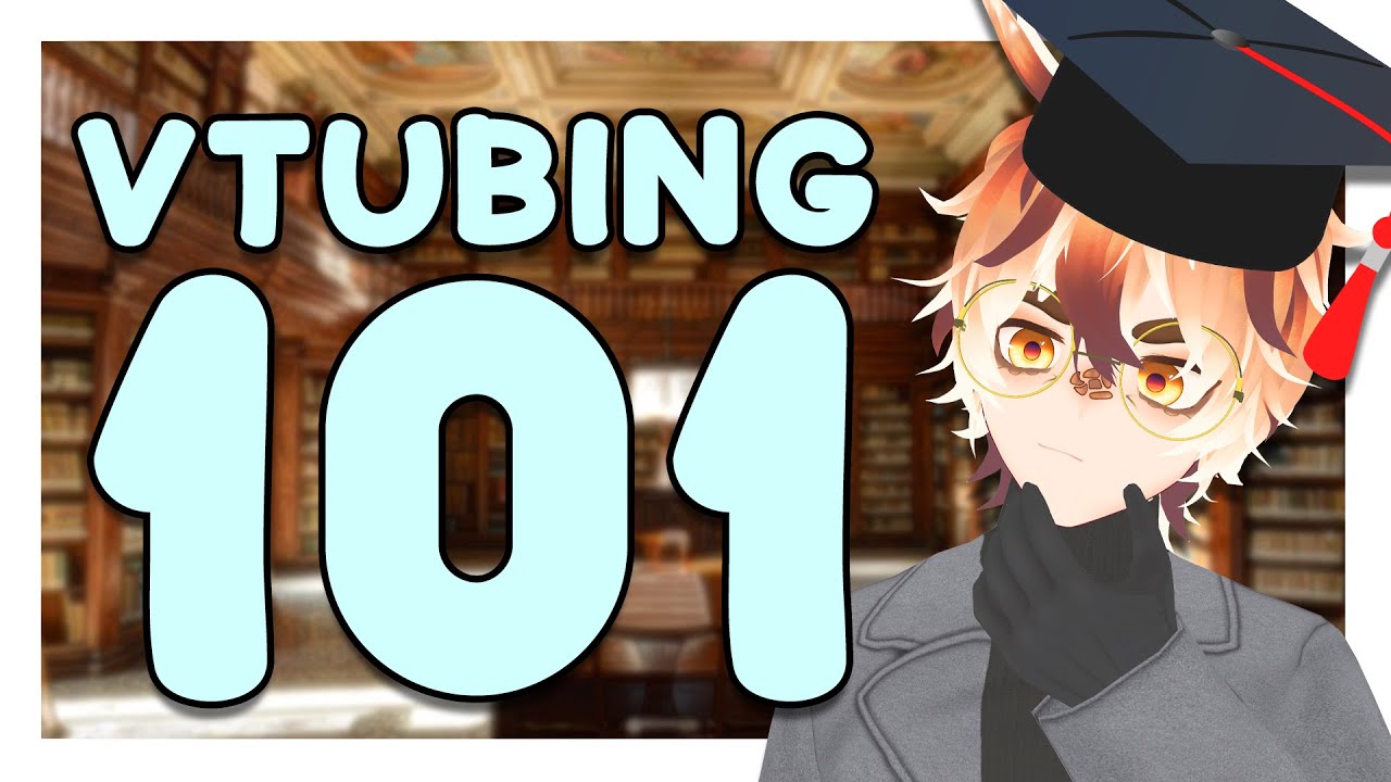 Welcome to VTUBING 101 | 【PROFESSOR UNDERHILL】 - YouTube