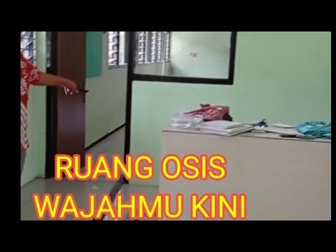 TERBARU, RUANG OSIS KINI LEBIH LUAS DAN BER AC - YouTube