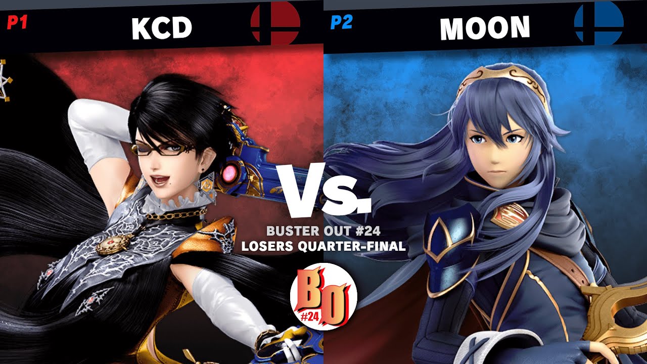 Buster Out #24 - KCD (Bayonetta) VS Moon (Lucina, Pyra/Mythra) - Losers ...