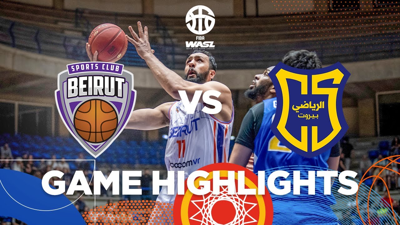 WASL | BEIRUT VS AL RIYADI | GAME HIGHLIGHTS - YouTube