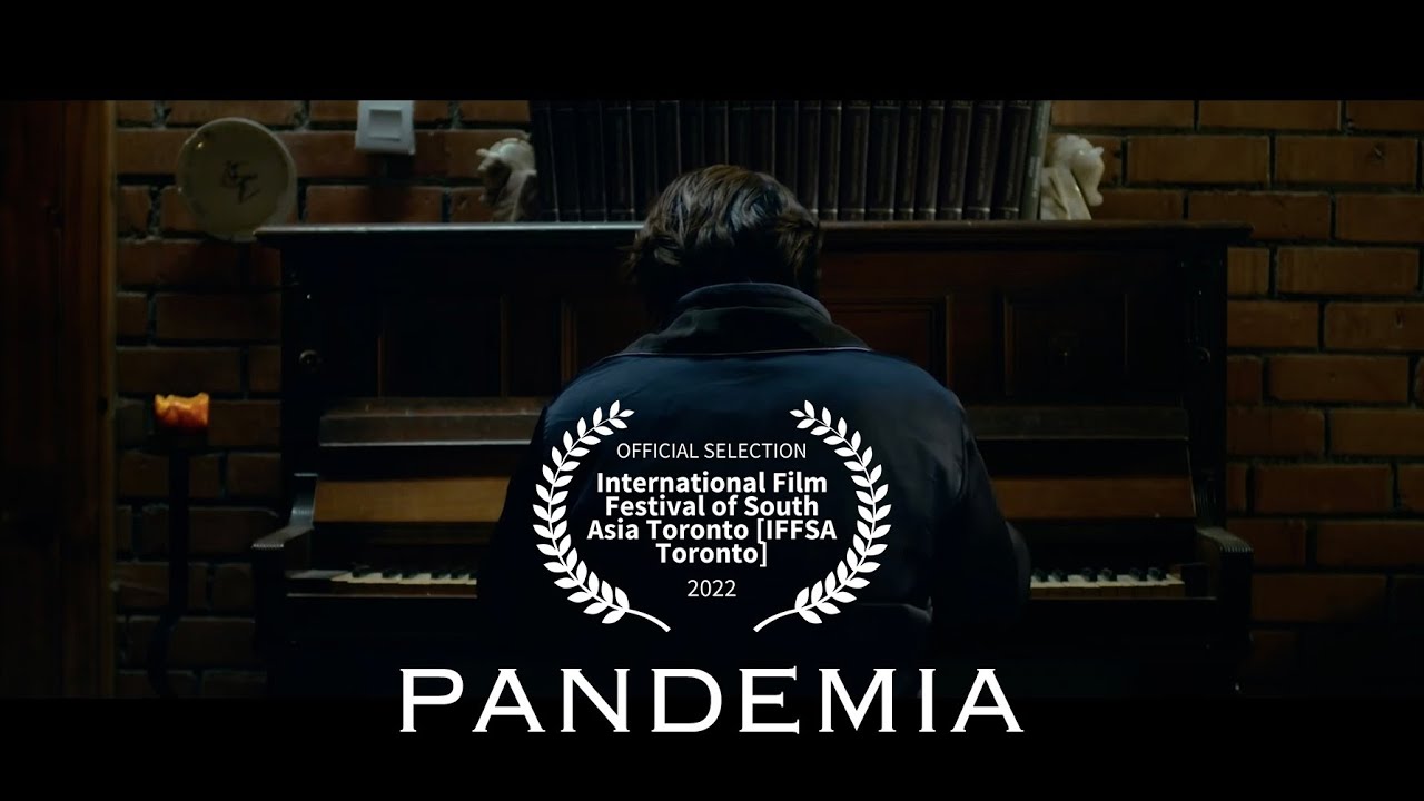 Pandemia – A Short Film | Official Selection at IFFSA (English ...