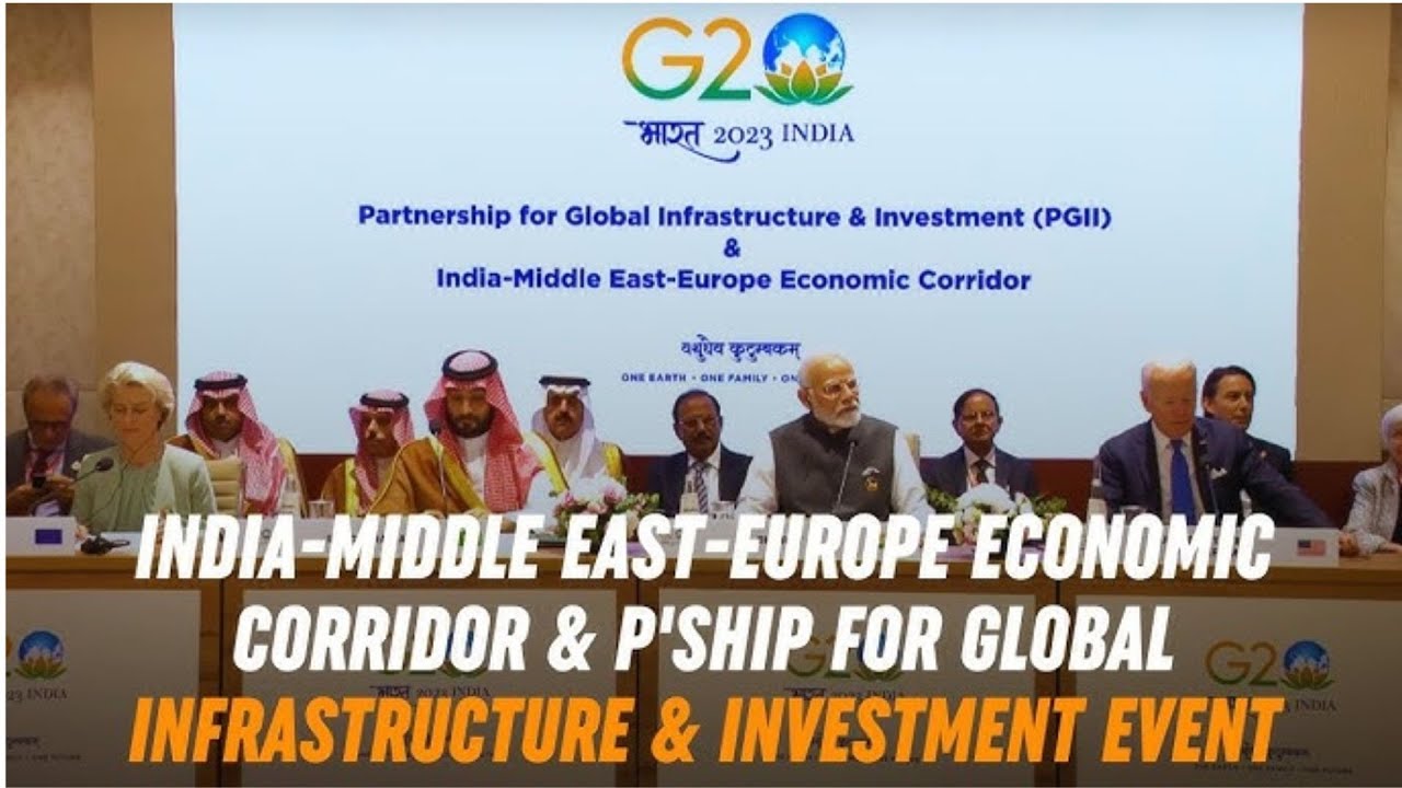 India-Middle East-Europe Economic Corridor event during G20 Summit | PM ...