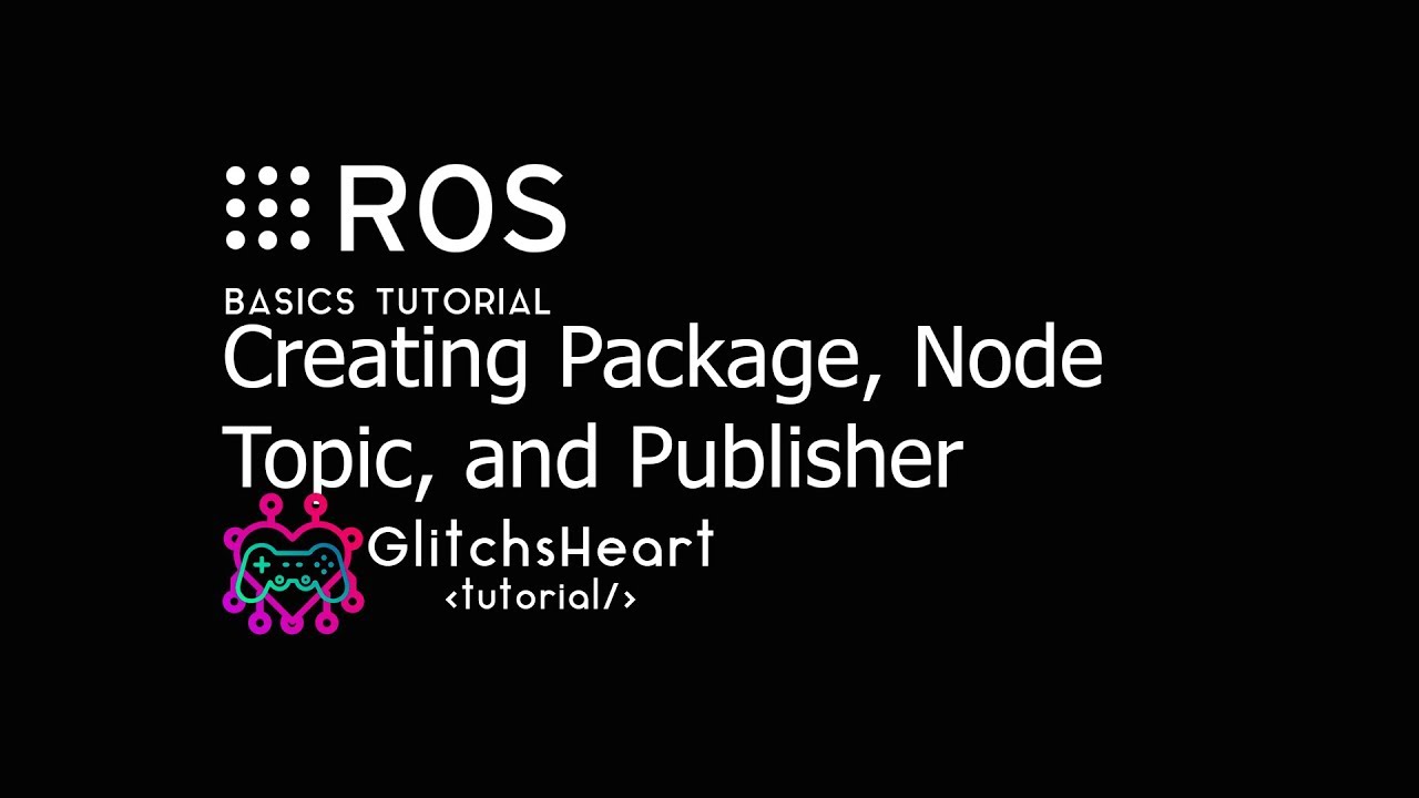 BASIC ROS for beginner สอนใช้ ROS : 3 - สร้าง node , package, subscriber และ publisher - YouTube