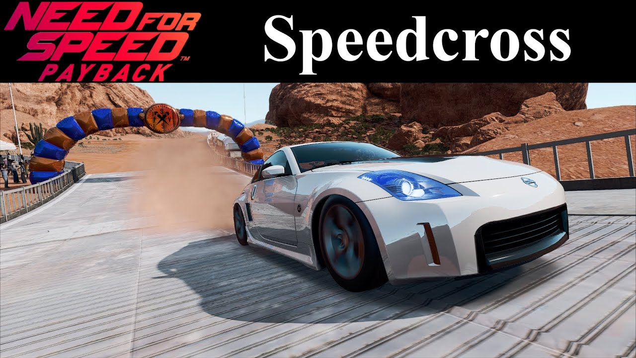 NFS Payback Tracks - Speedcross - YouTube