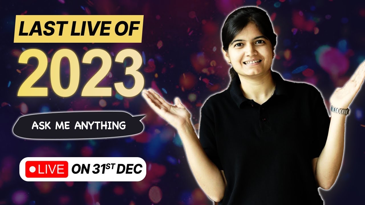 Last LIVE Of 2023| Ask me anything| Few Announcements🚀 - YouTube