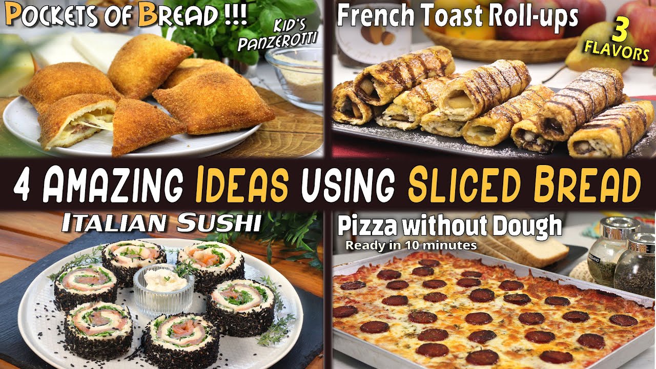4 Tasty Ways To Transform Sliced Bread - YouTube