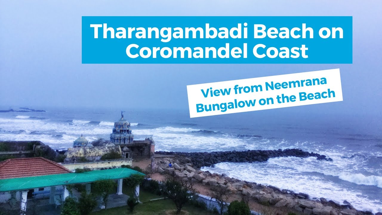 Panoramic view of Tharangambadi Beach & Tranquebar Fort atop Neemrana ...