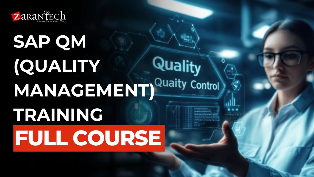 SAP QM (Quality Management) Full Course | ZaranTech - YouTube