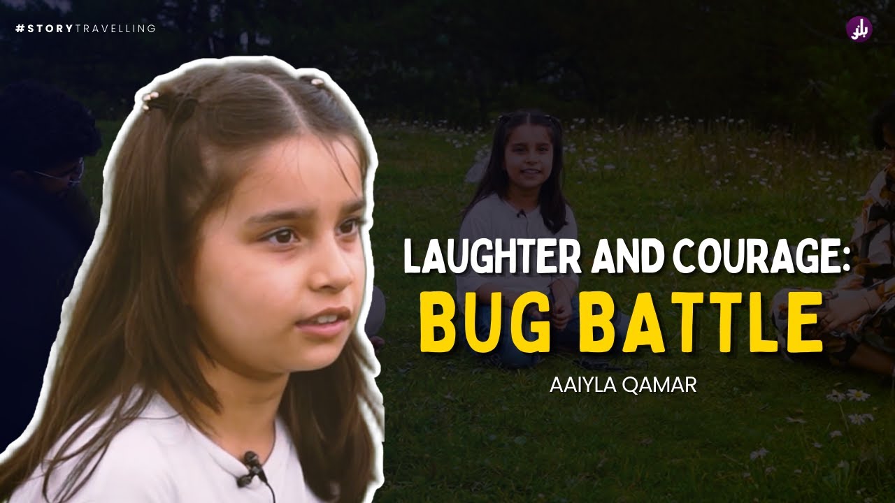 Laughter and Courage: Bug Battle | Youngest Storyteller | Aaiyla Qammar ...
