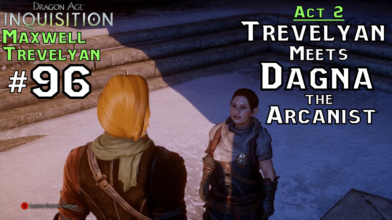 DA: Inquisition [Male Trevelyan] (96) Act 2 - Trevelyan Meets Dagna the ...