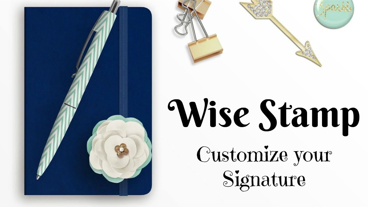 Email Signature with Wise Stamp - YouTube