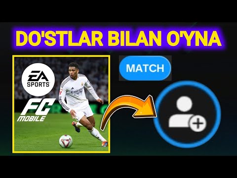 EA FC Mobile 25 da do'stlar bilan qanday o'ynash mumkin
