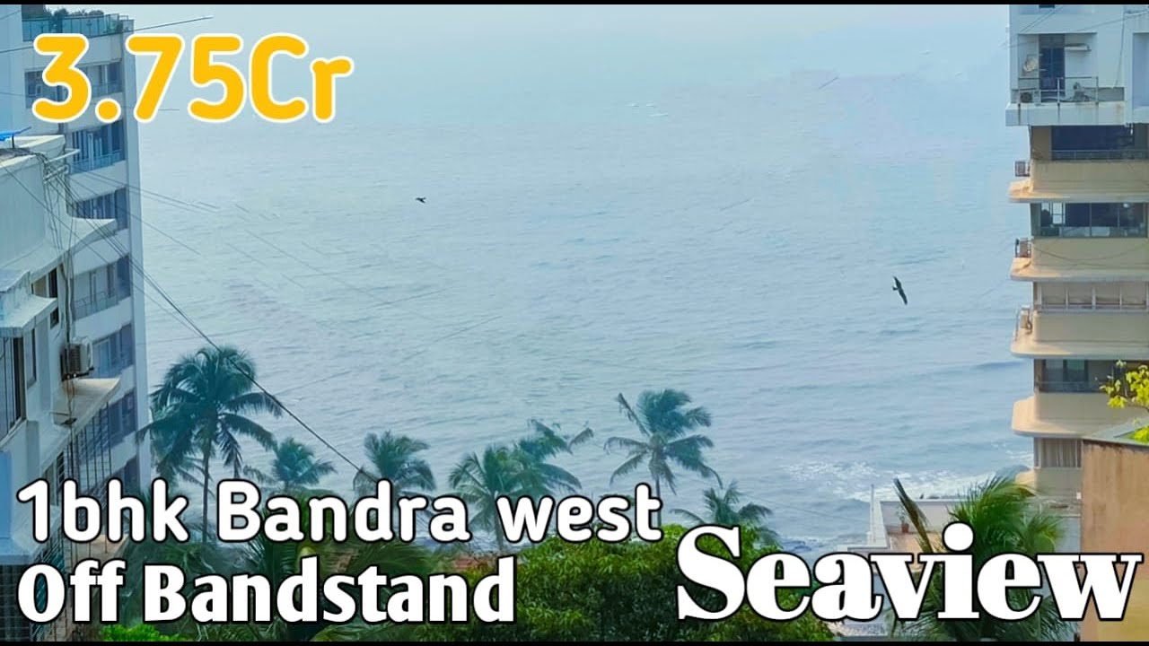 1bhk flat for sale off Bandstand Bandra west sea view for 3.75Cr | with ...