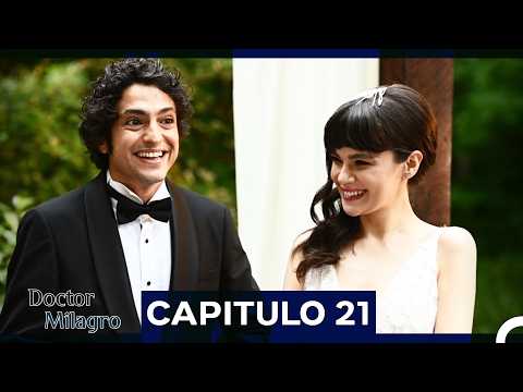 Doctor Milagro Capitulo 21 (Versión Extendida)