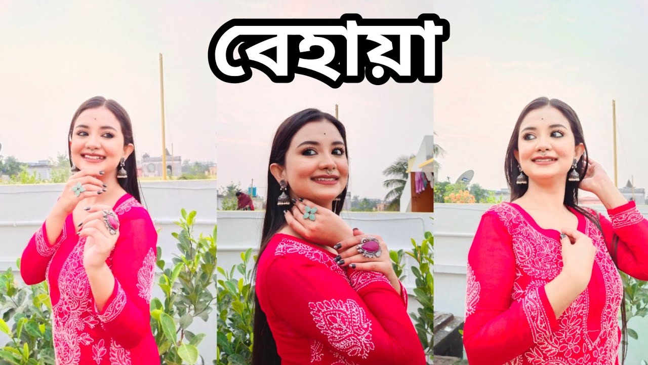 Behaya (বেহায়া) | Dance Cover By BIDIPTA SHARMA | Ekannoborti ...