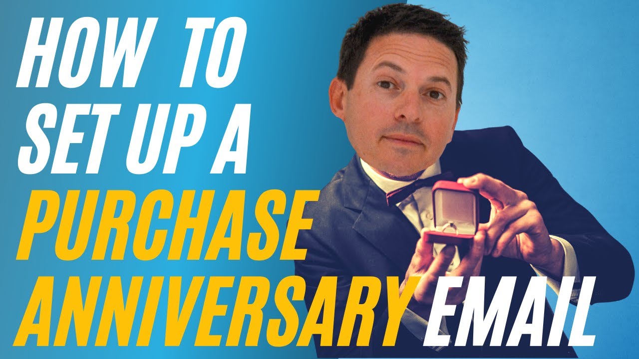 How to Create a Purchase Anniversary Flow in Klaviyo - YouTube