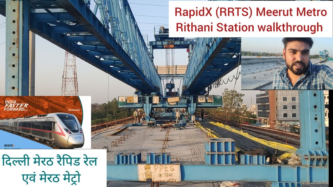 RapidX - Delhi Meerut Rapid Rail | Rithani Station (Meerut Metro ...